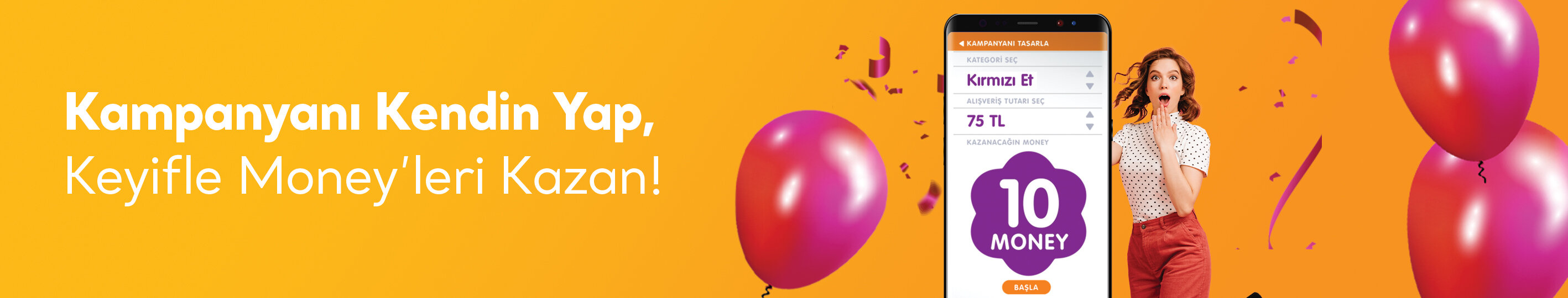 Kendi Kampanyanı Kendin Yarat!